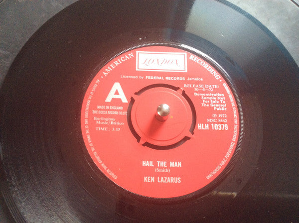 7": Ken Lazarus - Hail The Man / Where Do I Go